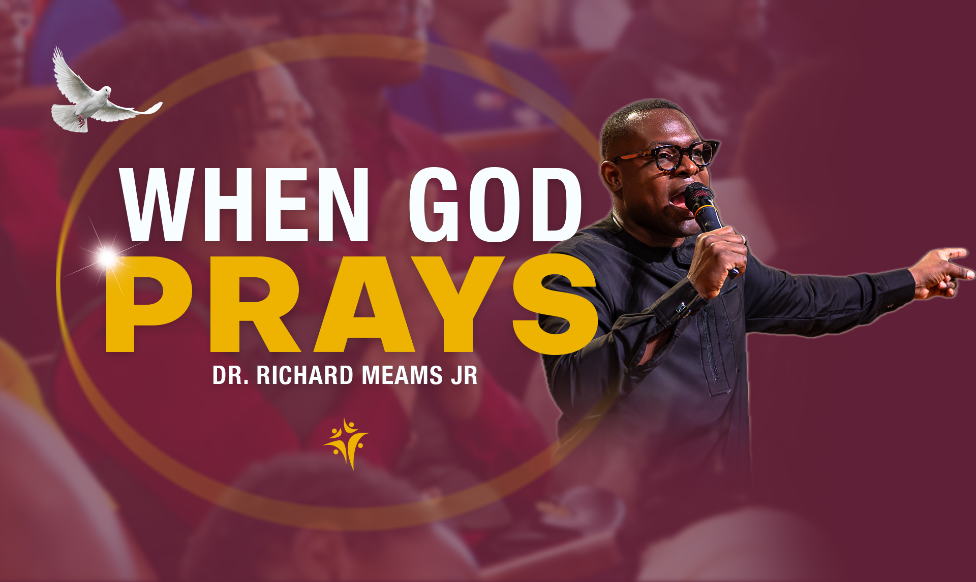 When God Prays - CWC SDA CHURCH
